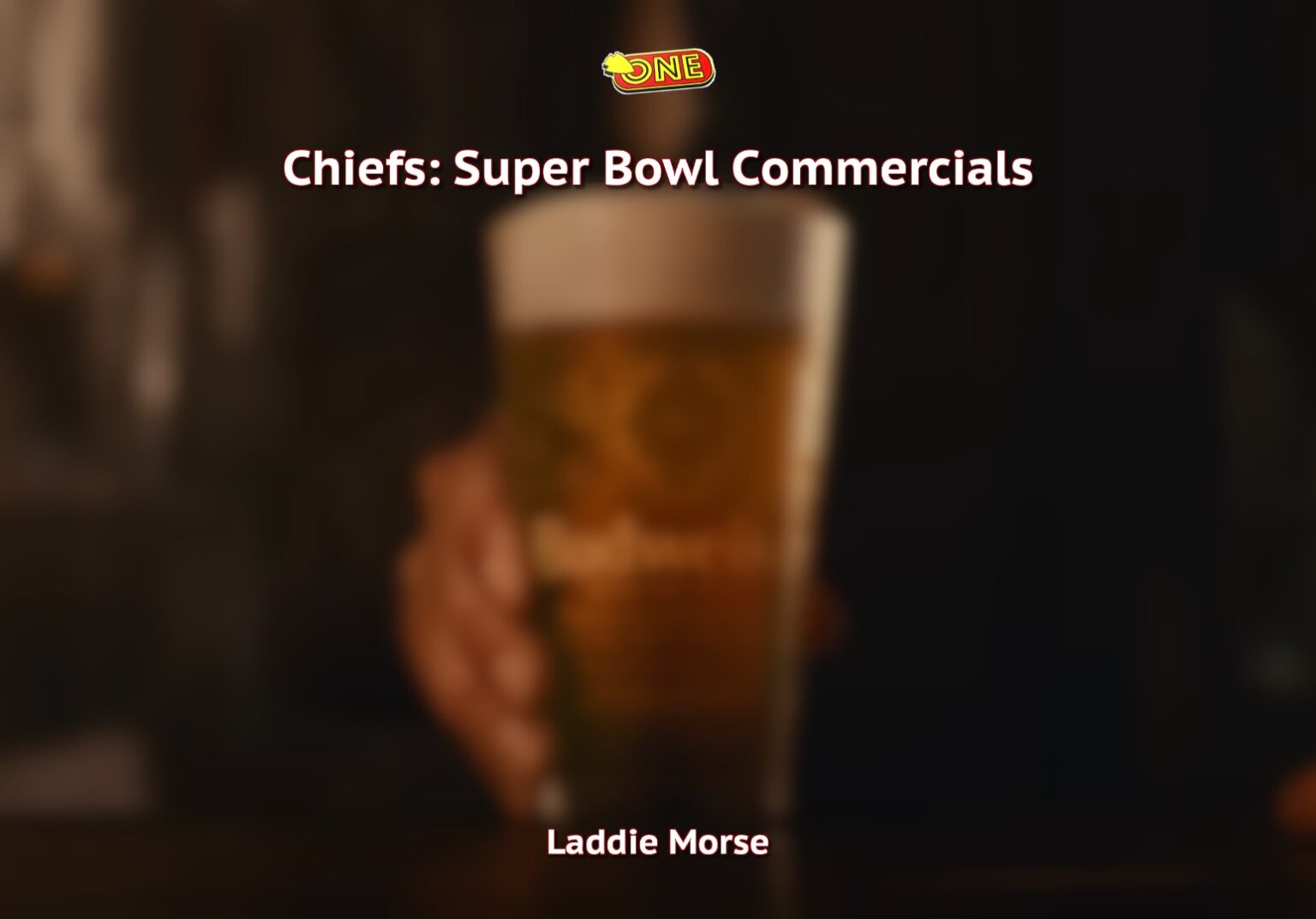 Chiefs: Super Bowl Commercials